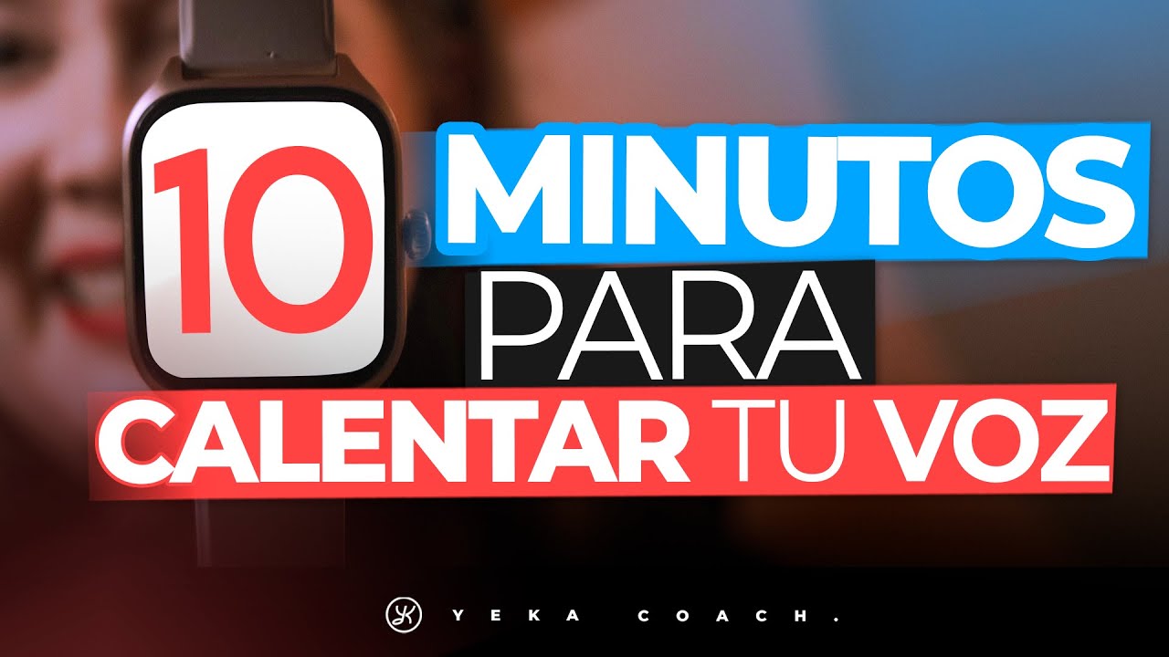 Los 10 Mejores Minutos De Calentamiento Vocal Sin Parar Prepara Y