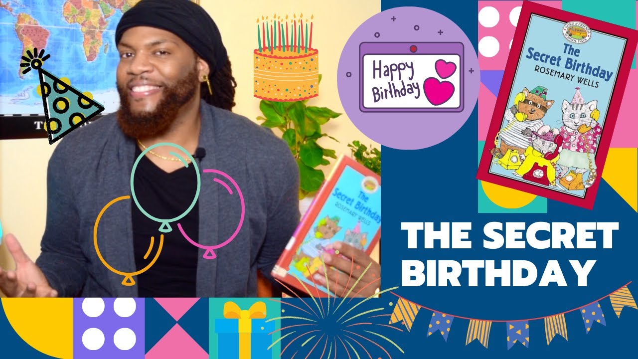 The Secret Birthday (Book Read Aloud) - YouTube