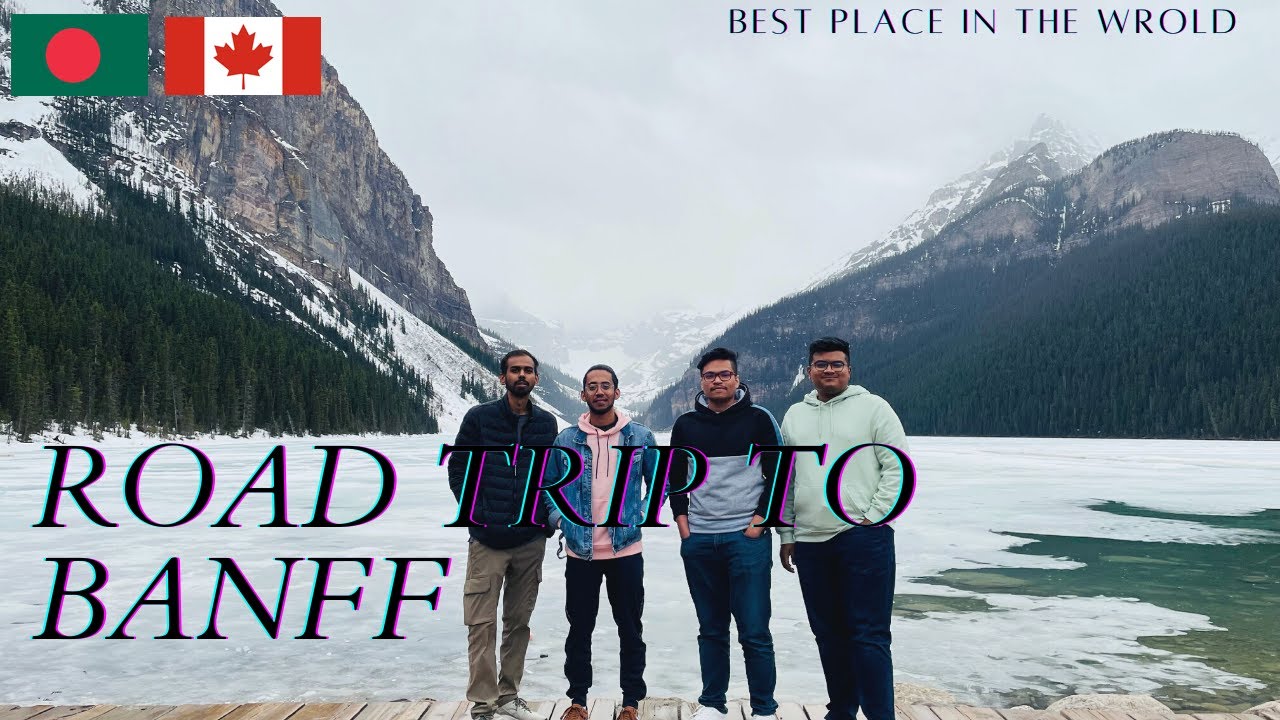 1500KM Road Trip to BANFF - YouTube