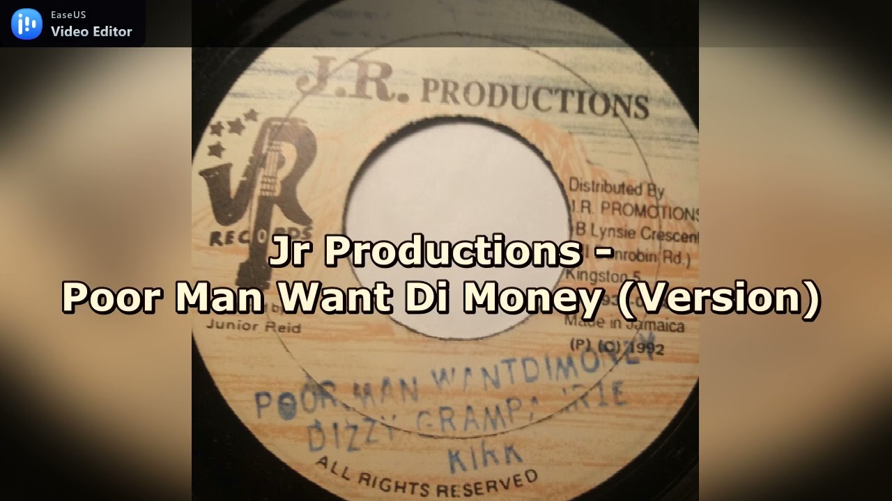 Jr Productions - Poor Man Want Di Money Version - YouTube