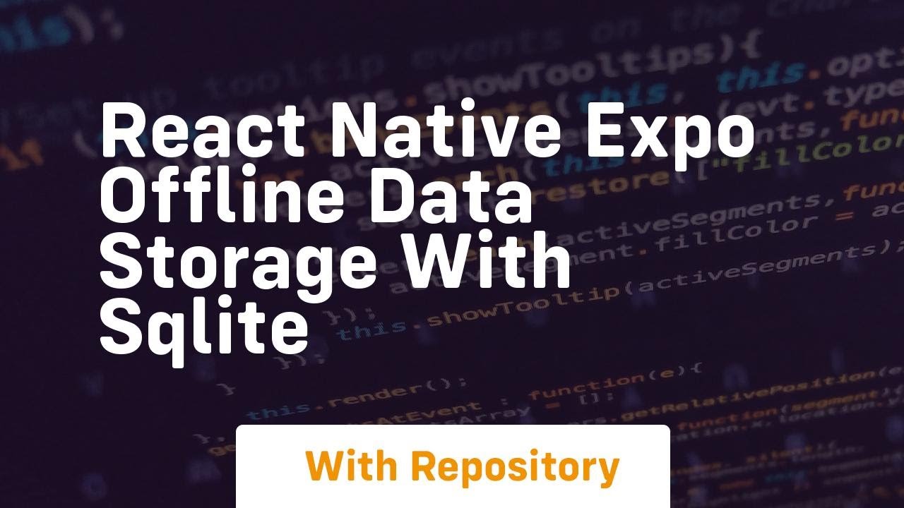 React native expo offline data storage with sqlite - YouTube