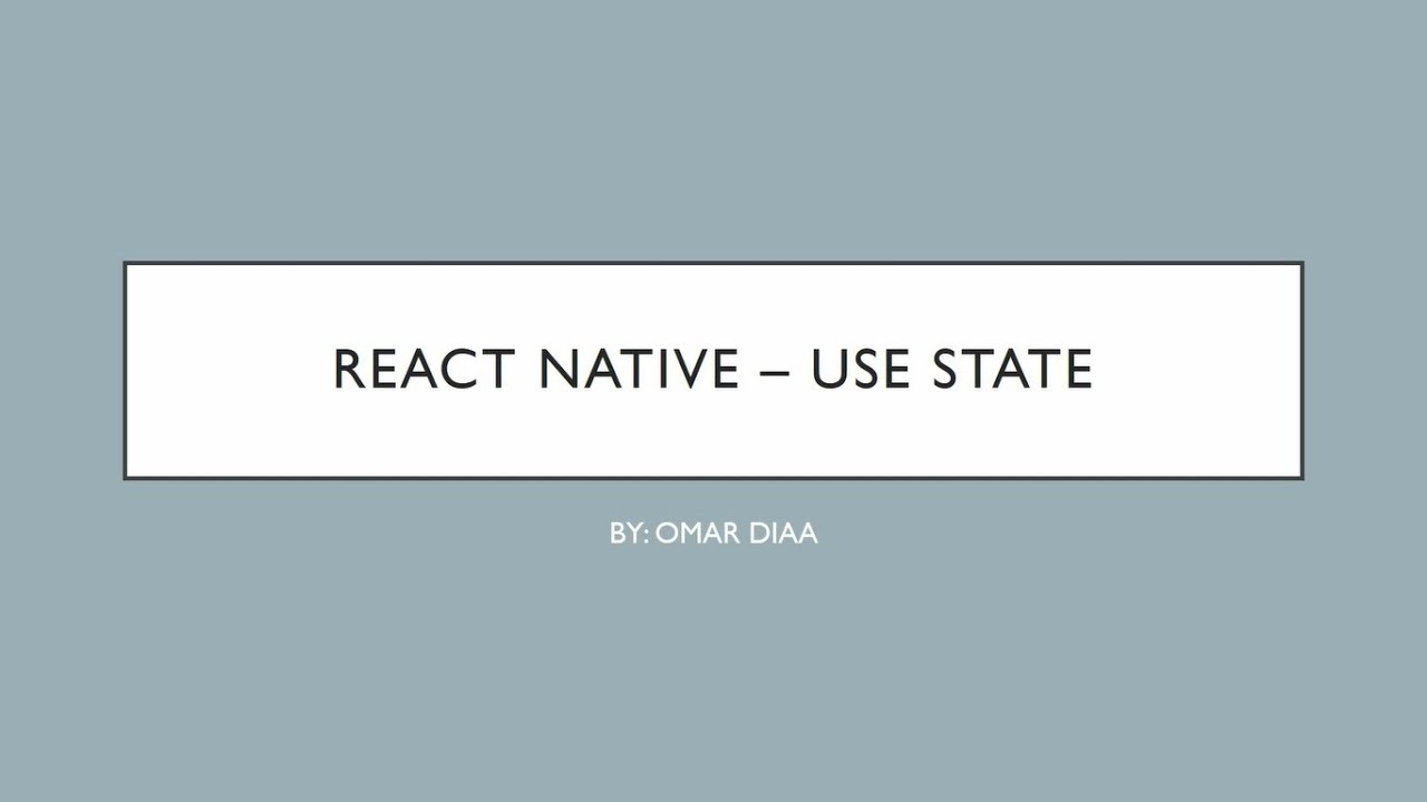React Native Use State YouTube react-native-use-state-youtube