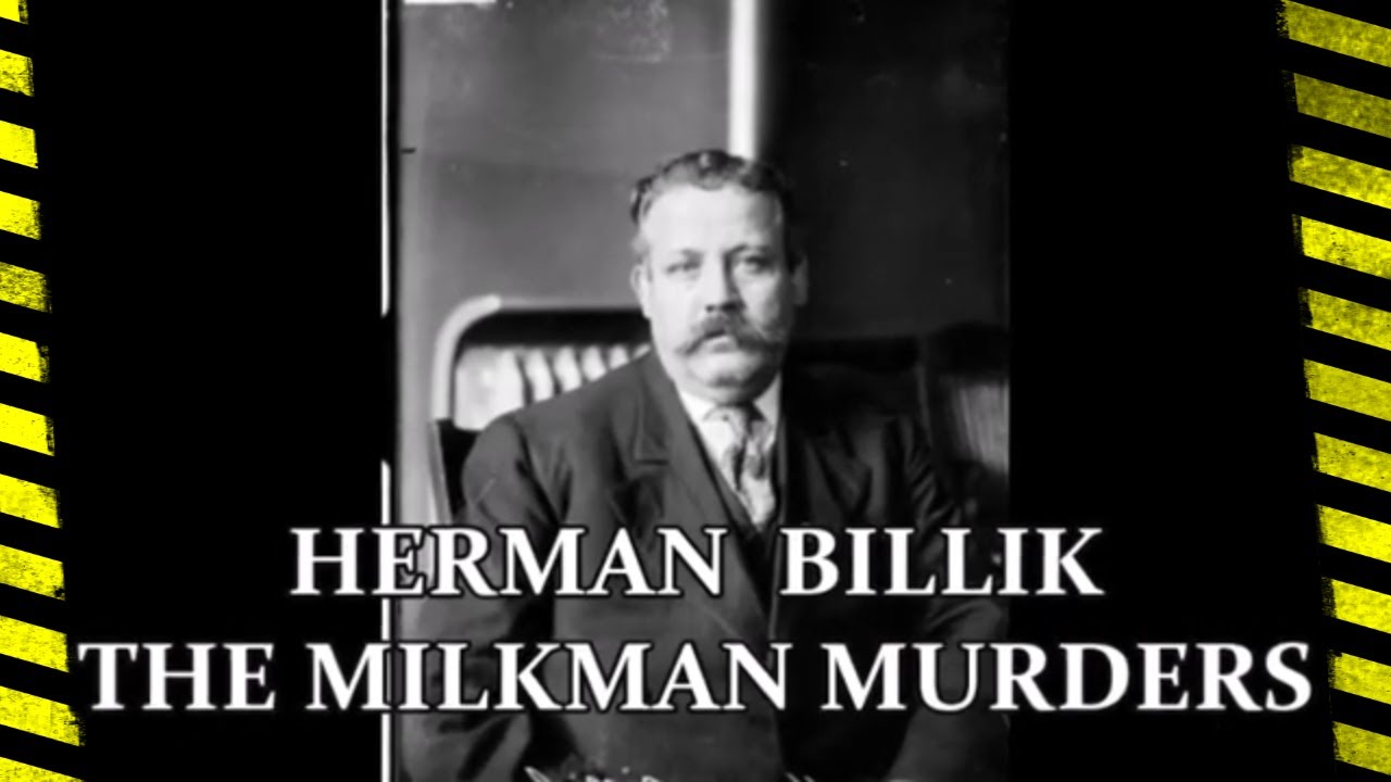 3 MINUTE MURDER STORIES | HERMAN BILLIK THE MILKMAN MURDERS | SERIAL ...