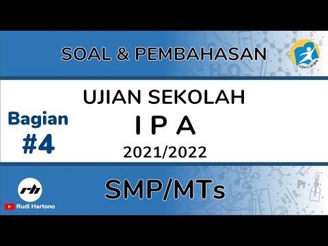 Soal US/USBN IPA 2021/2022 SMP/MTs dan Pembahasan | Bagian 4 - YouTube