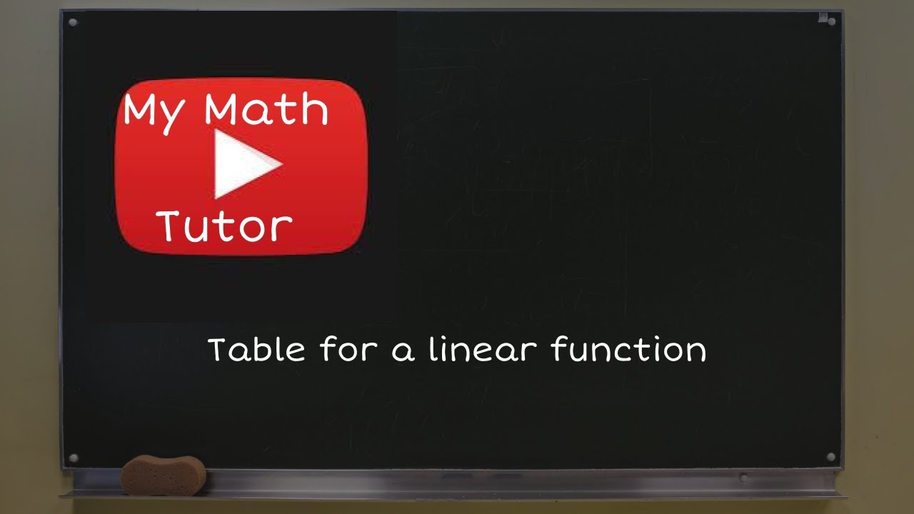 Table For A Linear Function YouTube table-for-a-linear-function-youtube