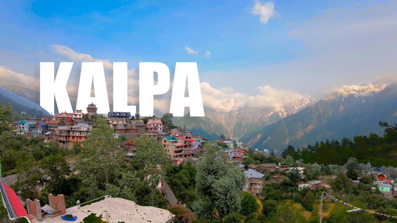 Beautiful Kalpa village and Kinnaur Kailash 🇮🇳 | Chitkul to Kalpa ...