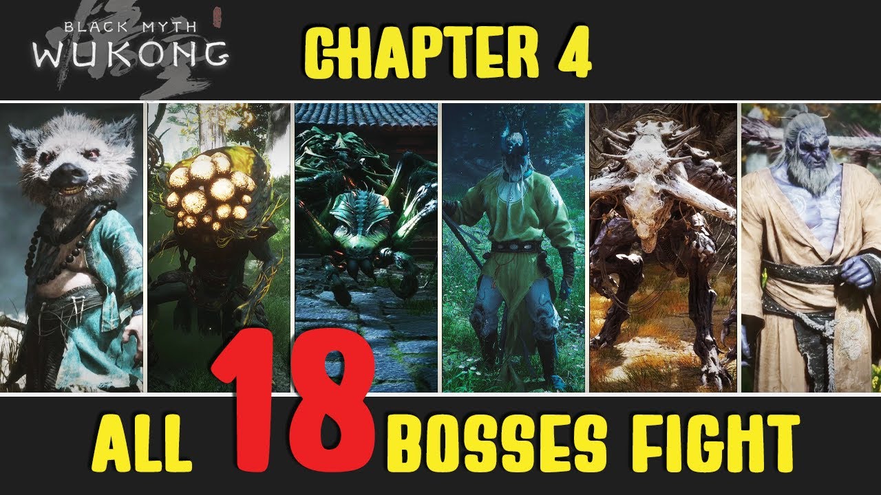 Chapter 4 All Bosses Fight | Black Myth Wukong | Boss Fight Guide - YouTube