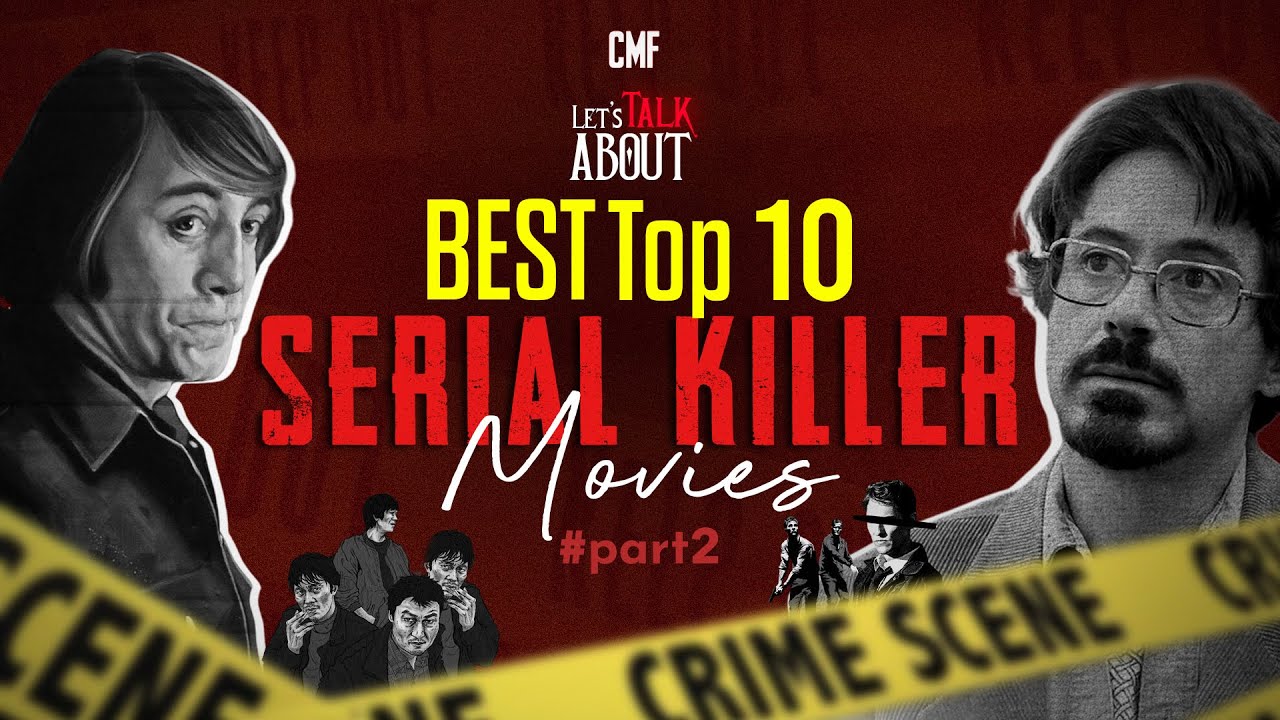 TOP10 Serial Killer Movies - Part 2...............🤐🤯😱 ( World Best ...