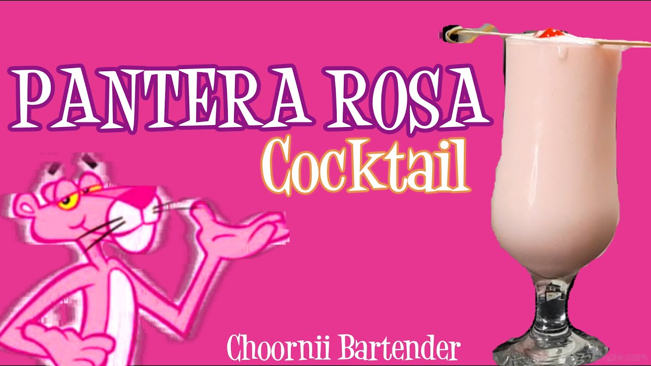 ¿Cómo Preparar un PANTERA ROSA? 🌹 Pink Panther Cocktail 🍹 Especial NO ...