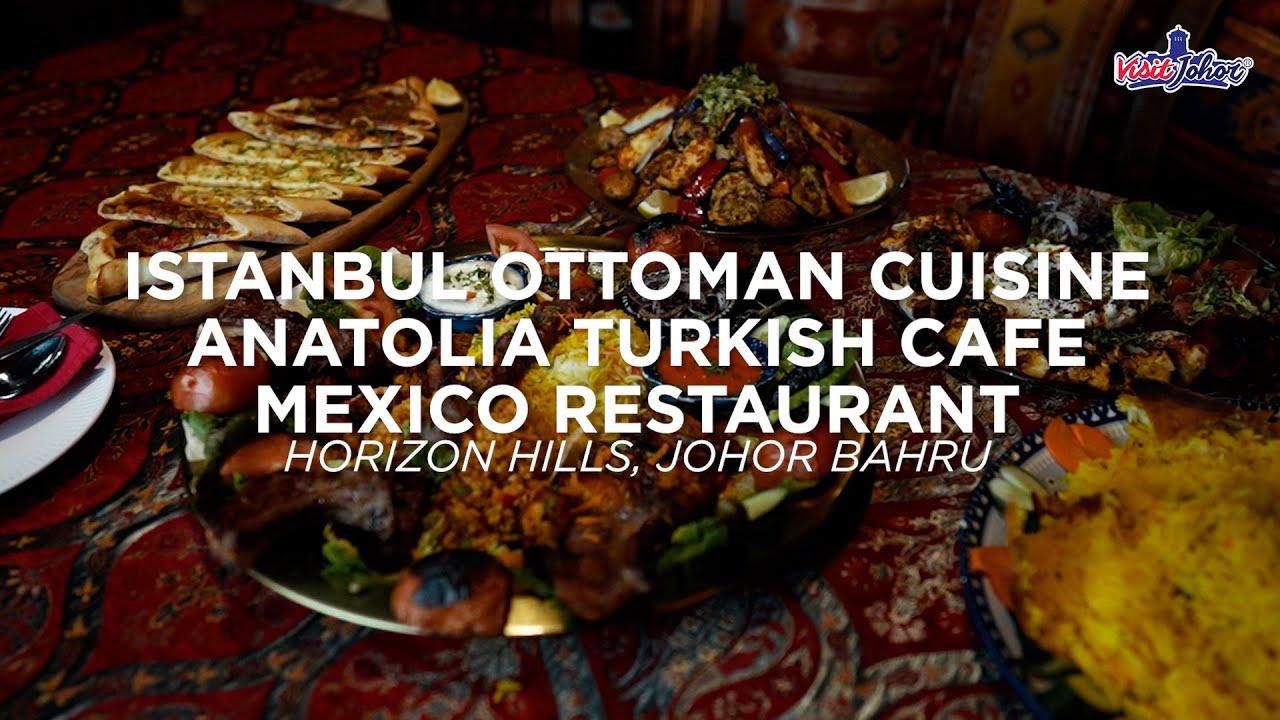 Istanbul Turkish Cuisine, Horizon Hills, Iskandar Puteri - YouTube
