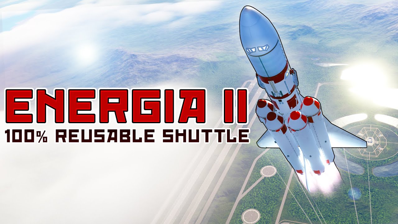 When the Soviets designed a FULLY REUSABLE Shuttle! - Energia II KSP ...