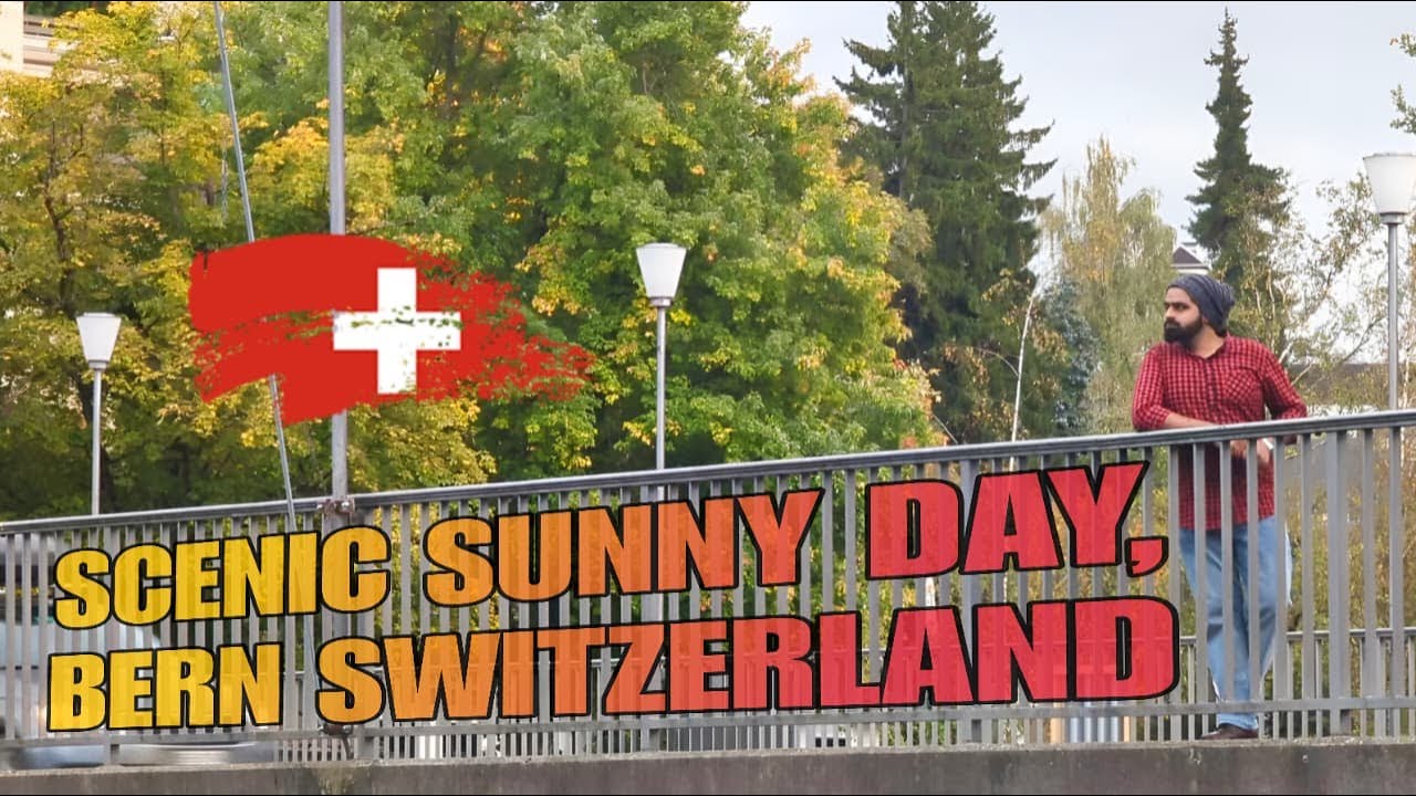 Sunny Scenic Views of Bern, Switzerland | Peaceful City Walk - YouTube