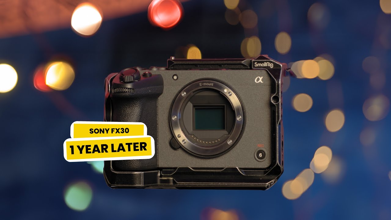 Sony FX30 1 Year Later: Best Value Video Camera Cinematic Review - YouTube