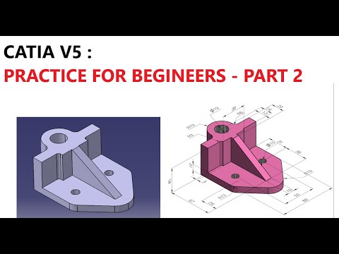 CATIA V5 : PRACTICE FOR BEGINEERS - PART 2 - YouTube