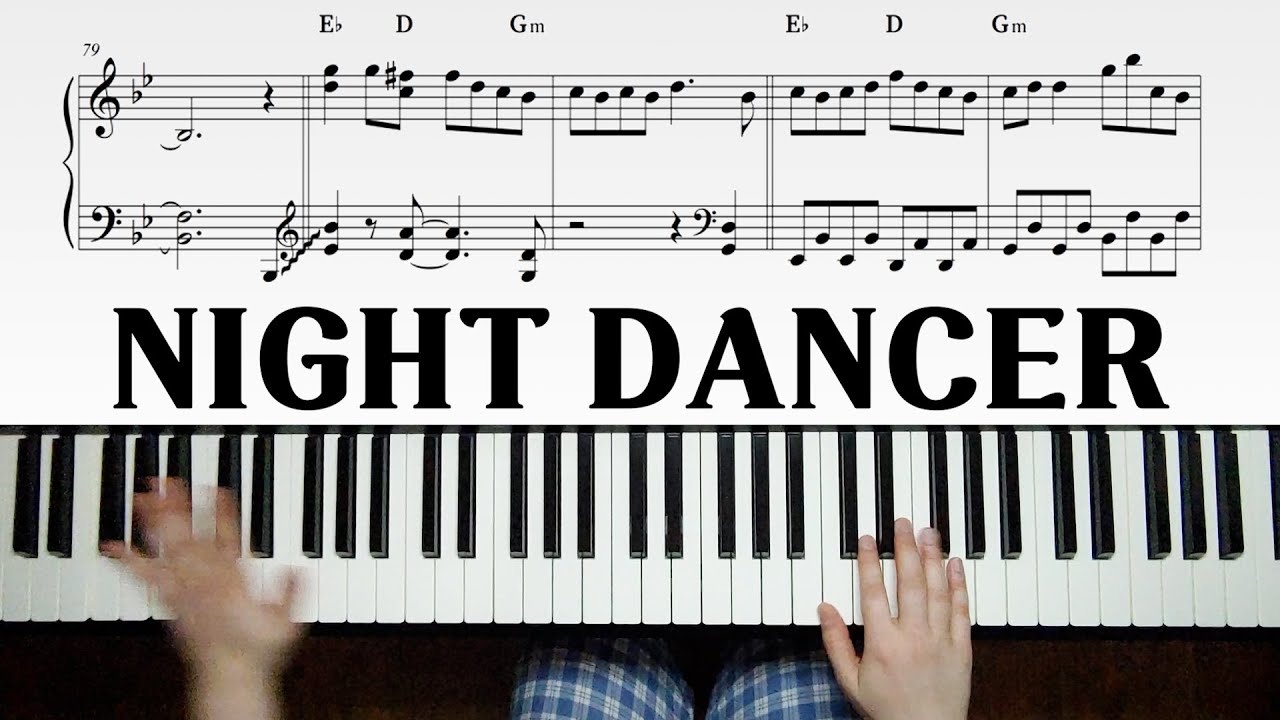 imase - NIGHT DANCER / 피아노 악보 - YouTube