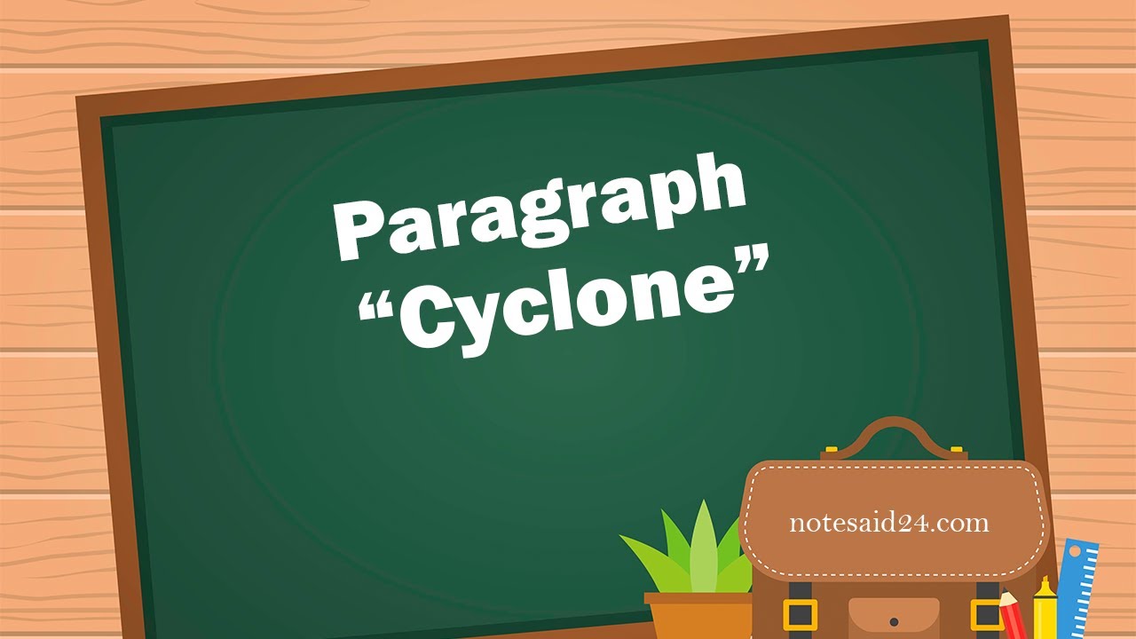 Paragraph On Cyclone | Cyclone | Cyclone Paragraph For All Classes ...