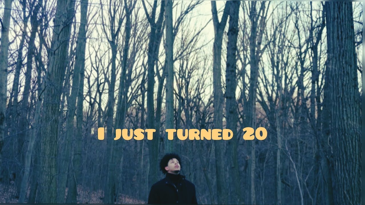 I just turned 20 - YouTube