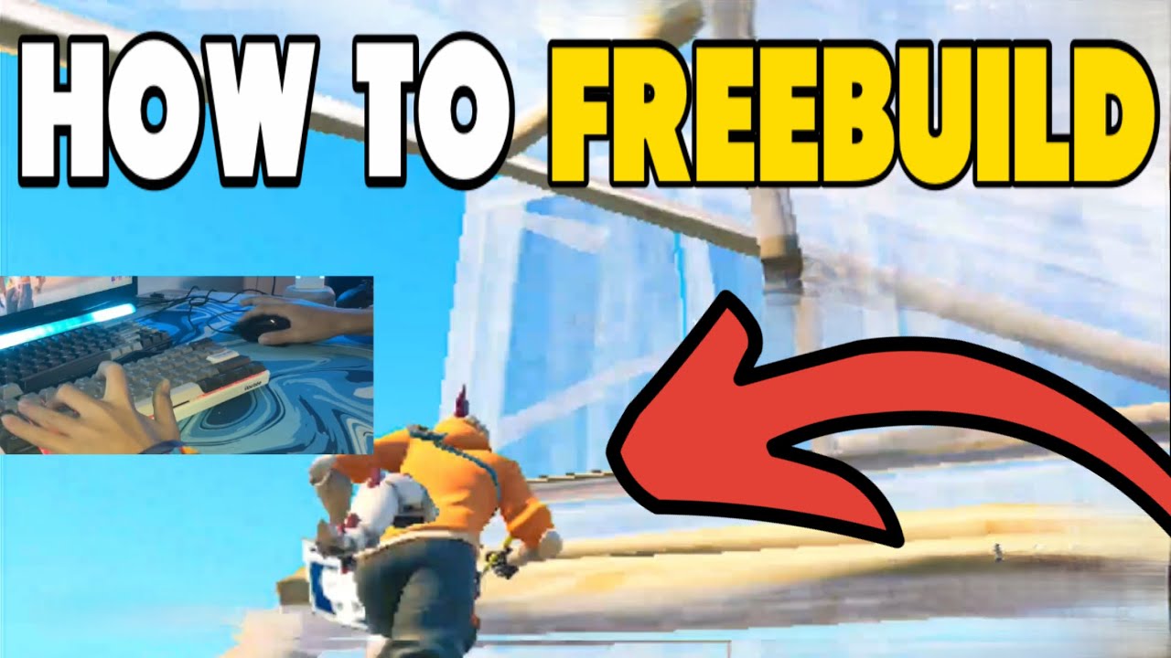 How To Freebuild like a Pro (Keyboard & Controller) - YouTube