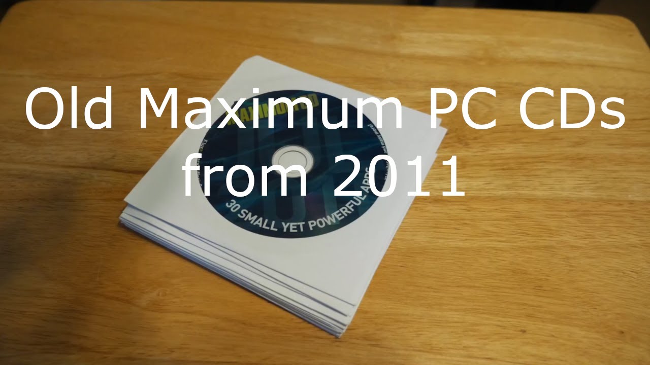 Looking at some Maximum PC Discs from 2011 - YouTube