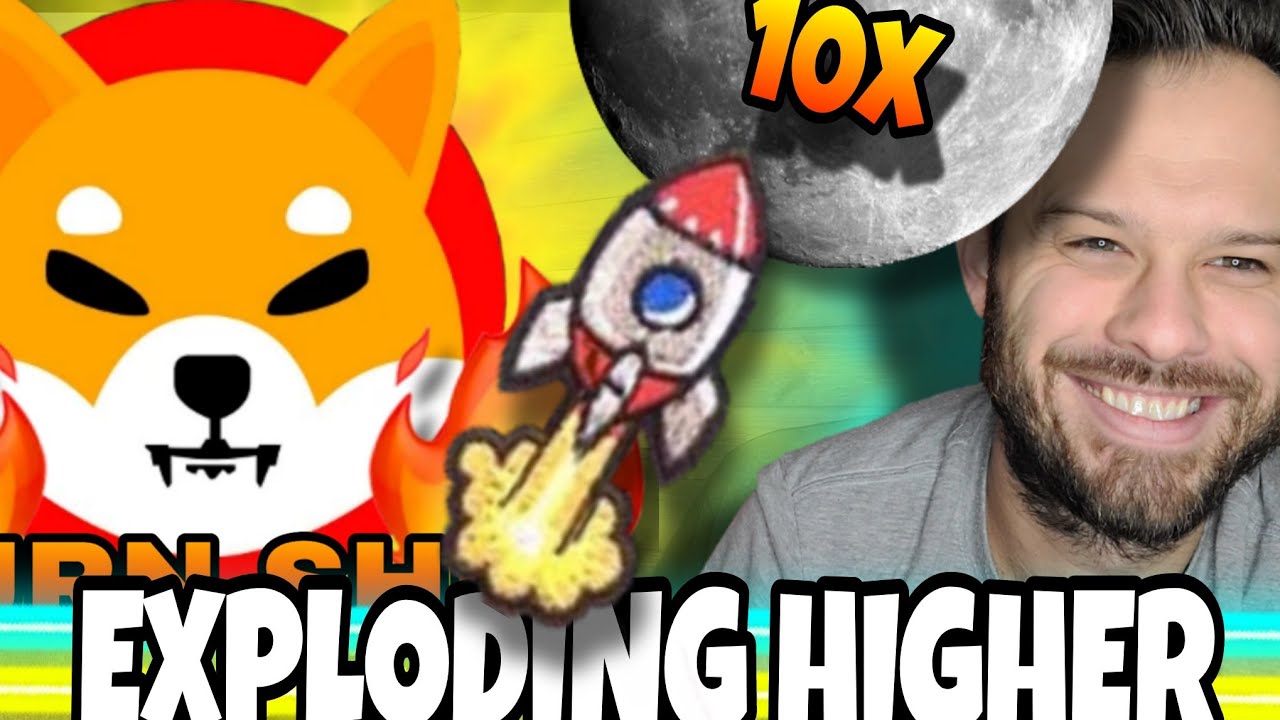 Shiba Inu Coin | SHIB Exploding Higher! Is This The 10x Moment We Have ...