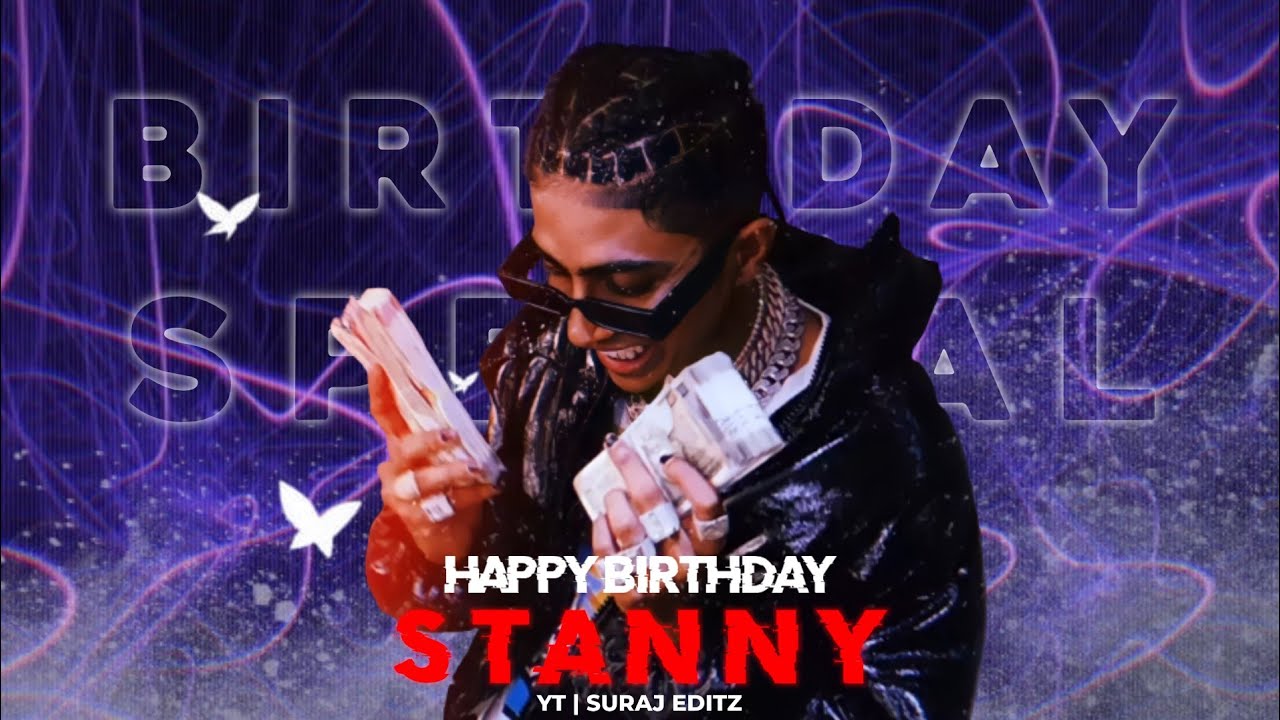Mc Stan Birthday Special Edit🤩🎉 || MC ST∆N || Alight Motion || Suraj ...