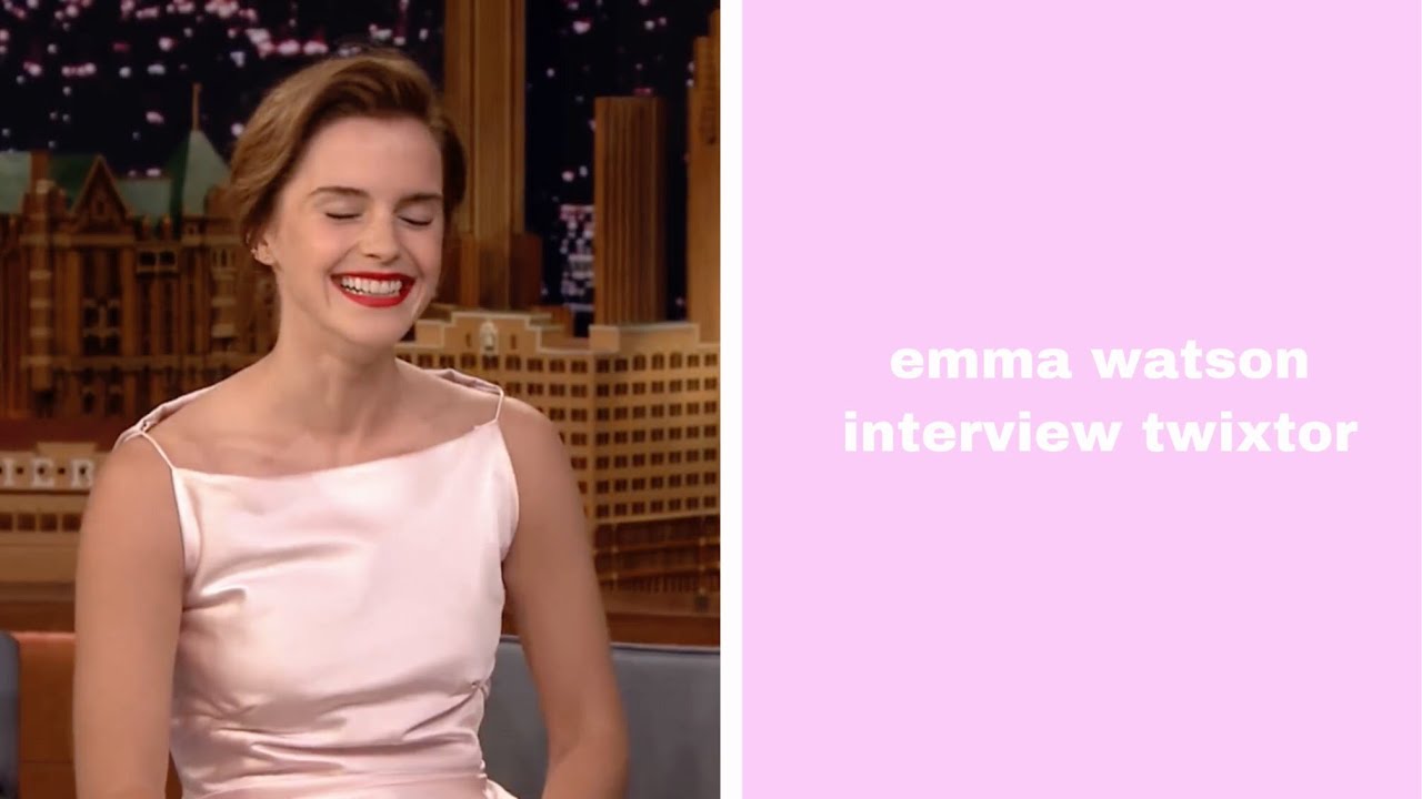 emma watson interview twixtor - YouTube