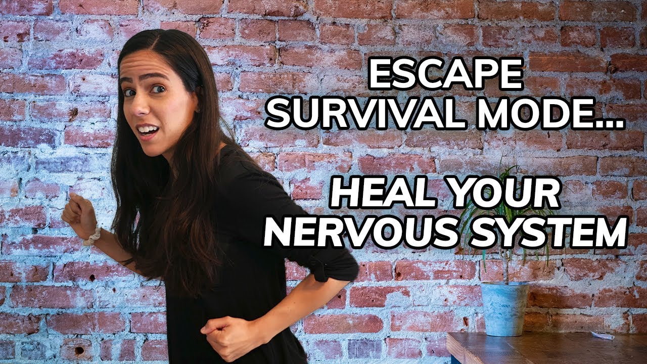Therapist's Tips: Escape Survival Mode and Heal Your Nervous System ...