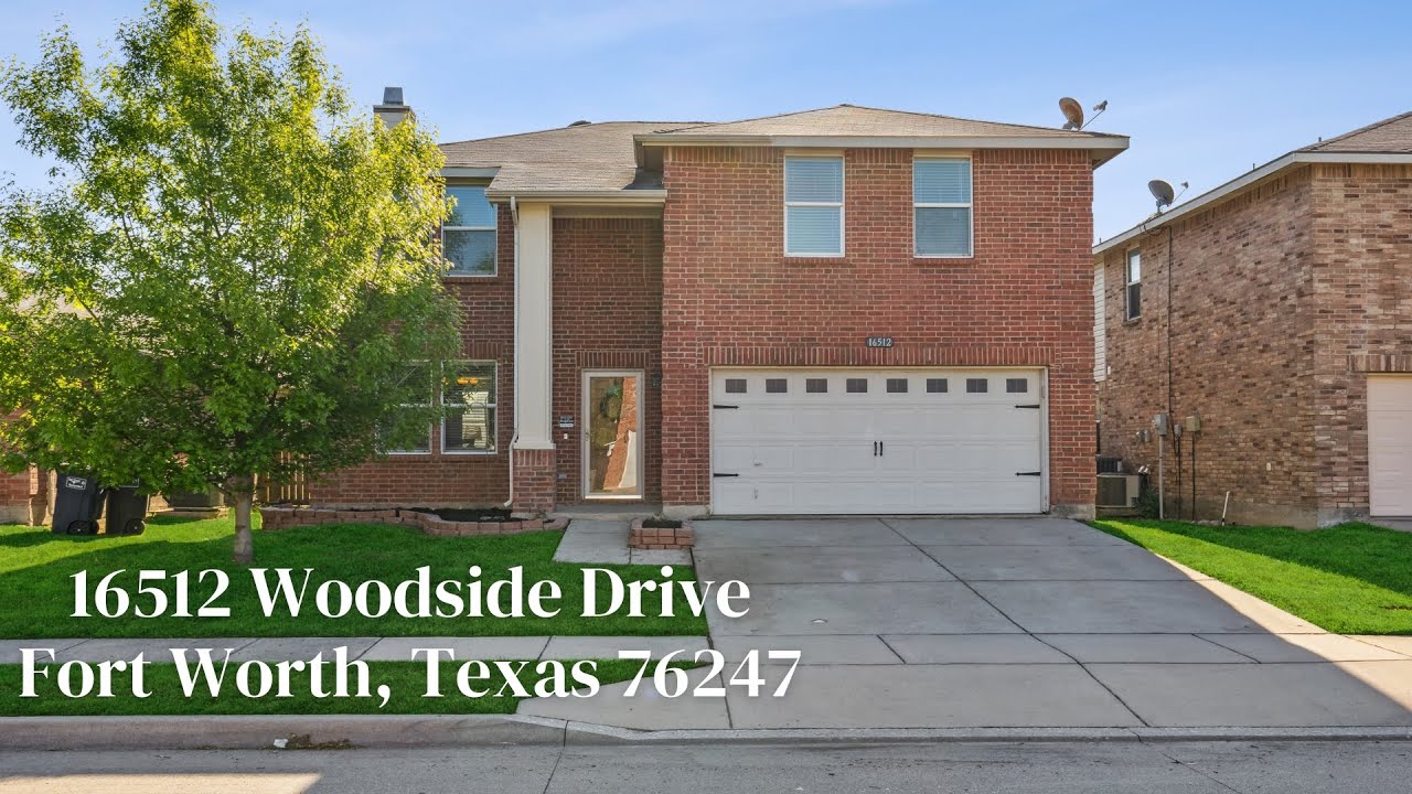 16512 Woodside Drive | Fort Worth, TX 76247 - YouTube