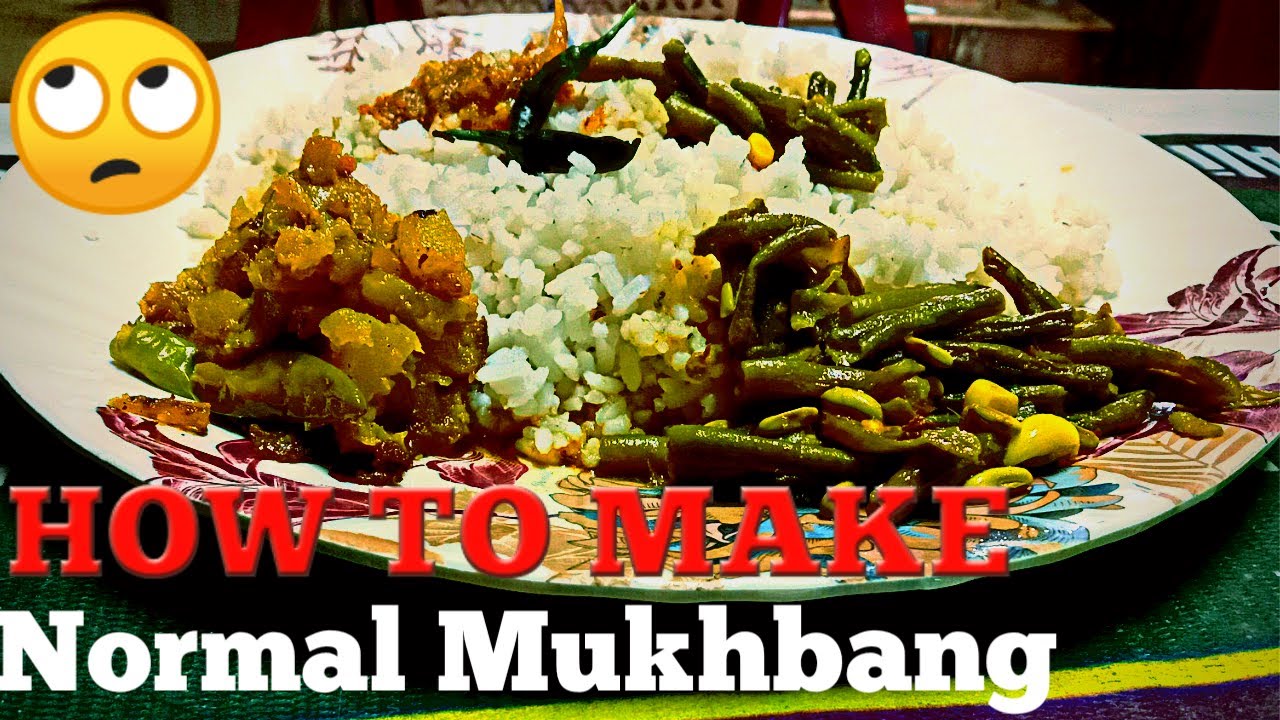 How To Make Normal Mukhbang 🙄?? Bengali Food. - YouTube