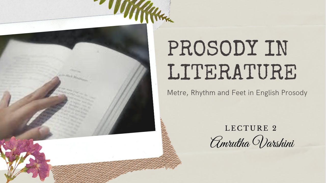 Prosody in Literature| Metre| Rhythm| - YouTube