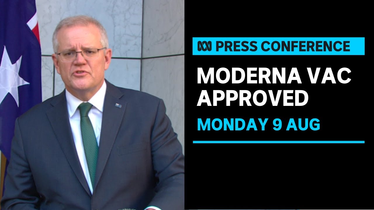 IN FULL: TGA approves use of Moderna COVID-19 vaccine for Australians ...