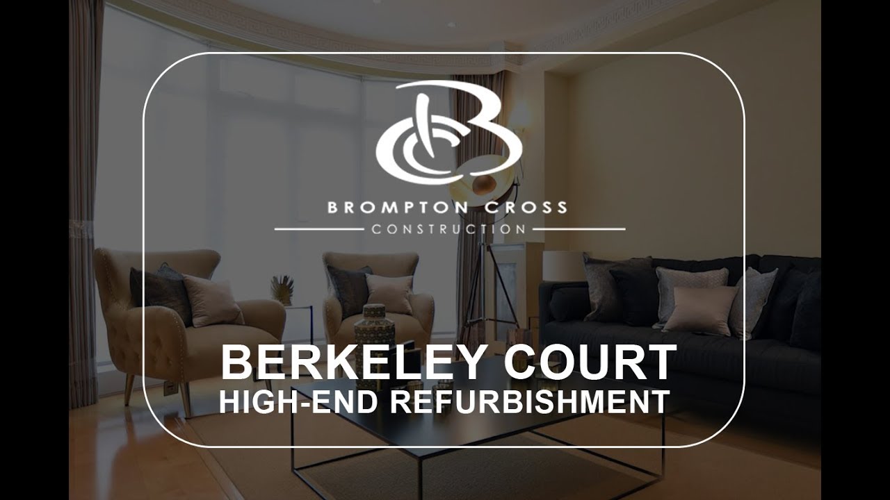 Berkeley Court High-End Refurbishment - YouTube