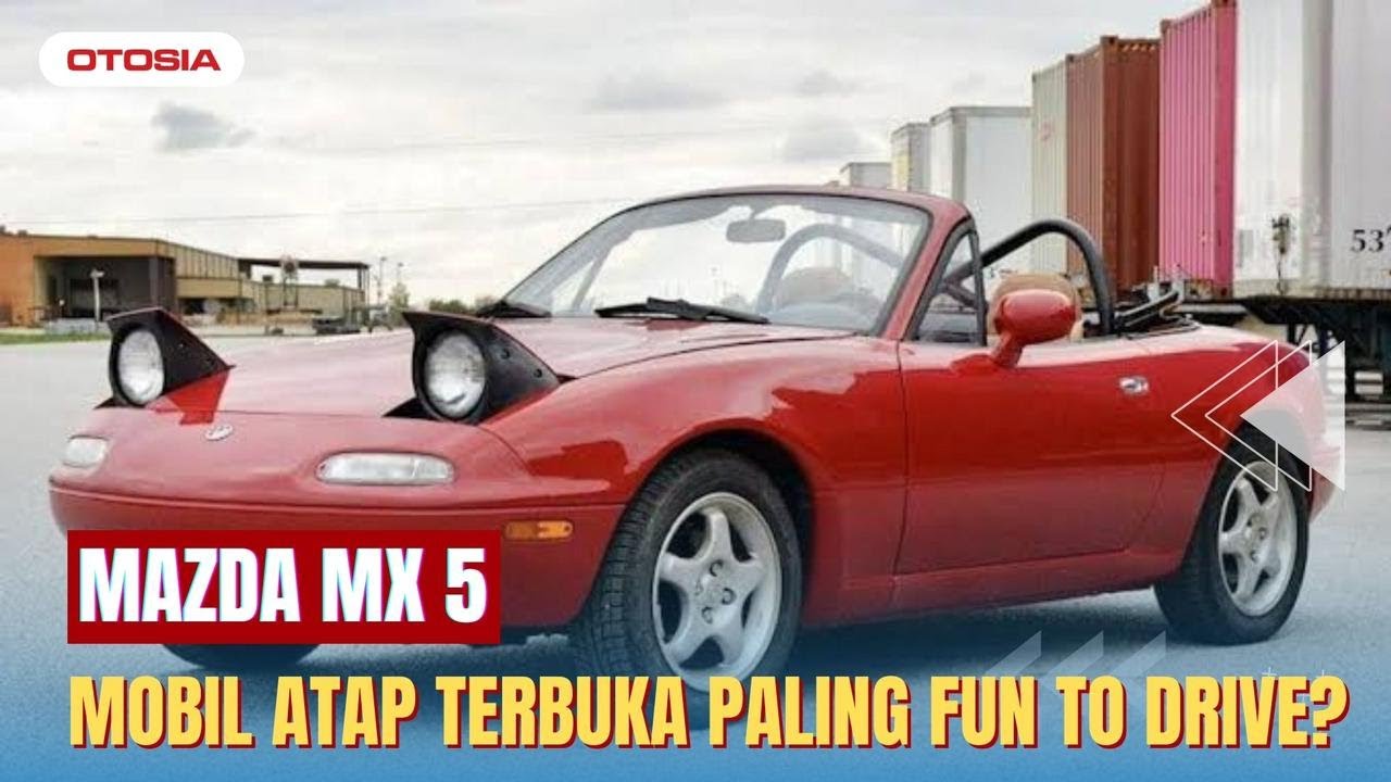 Rekomendasi mobil atap terbuka yang worth it untuk dimiliki - YouTube