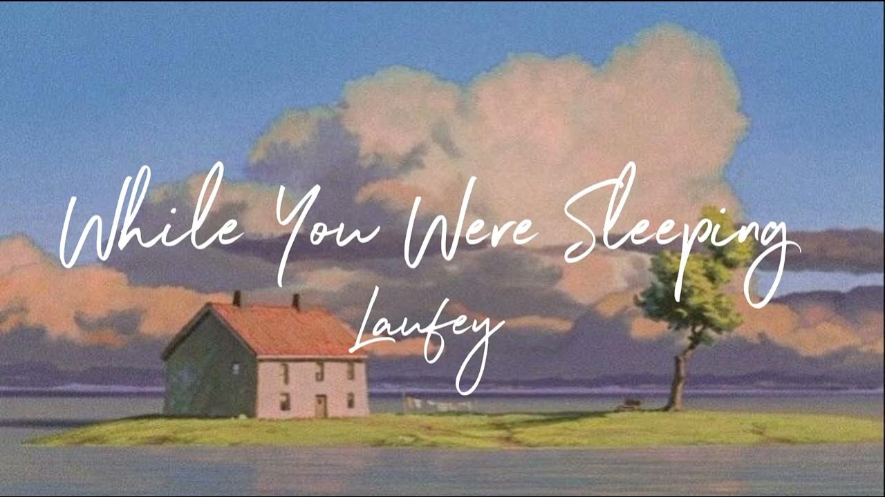 Laufey - While You Were Sleeping (sped up) - YouTube