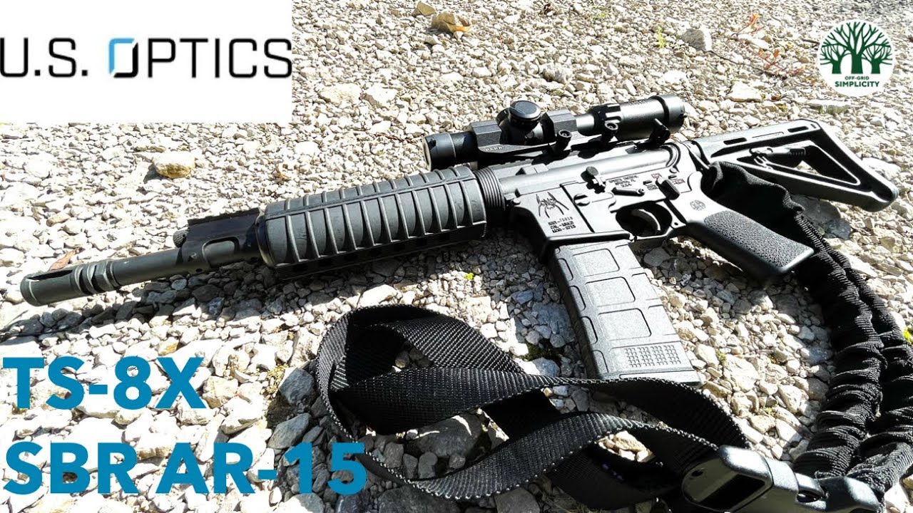 US Optics TS 8X on SBR AR 15 - YouTube