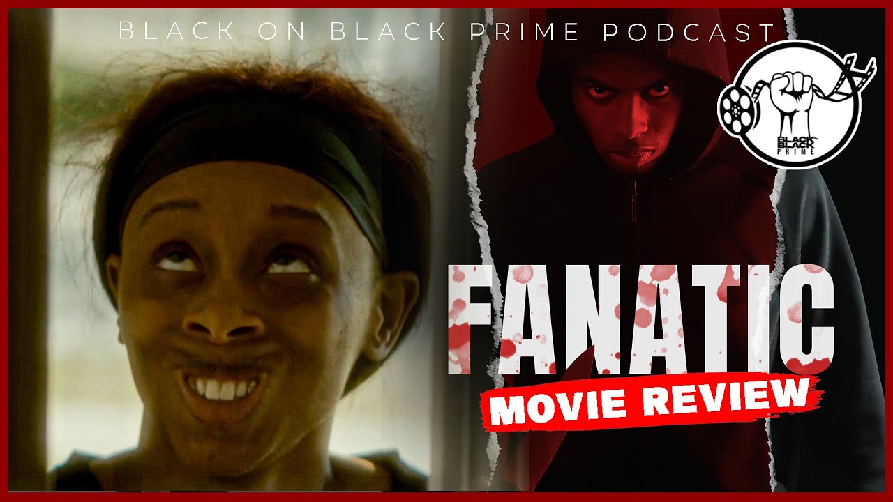 FANATIC - Movie Review (SPOILERS) | UGLY AF - YouTube