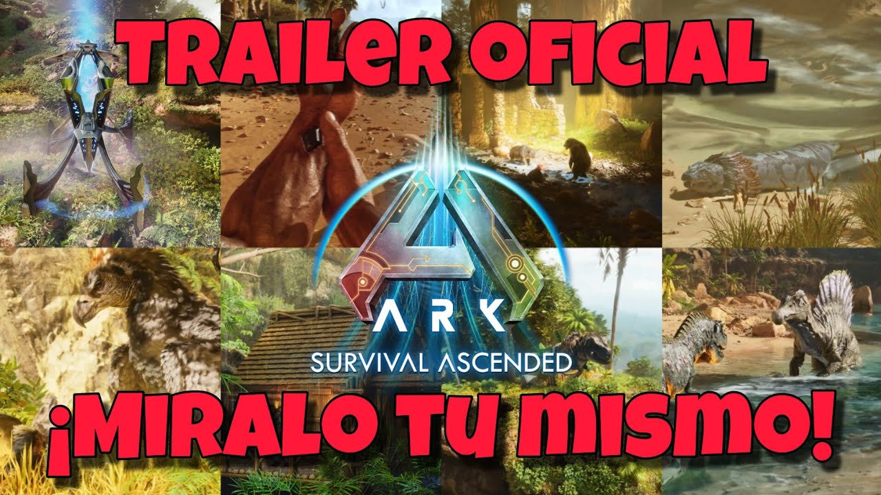 TRAILER OFICIAL DE ARK SURVIVAL ASCENDED - YouTube