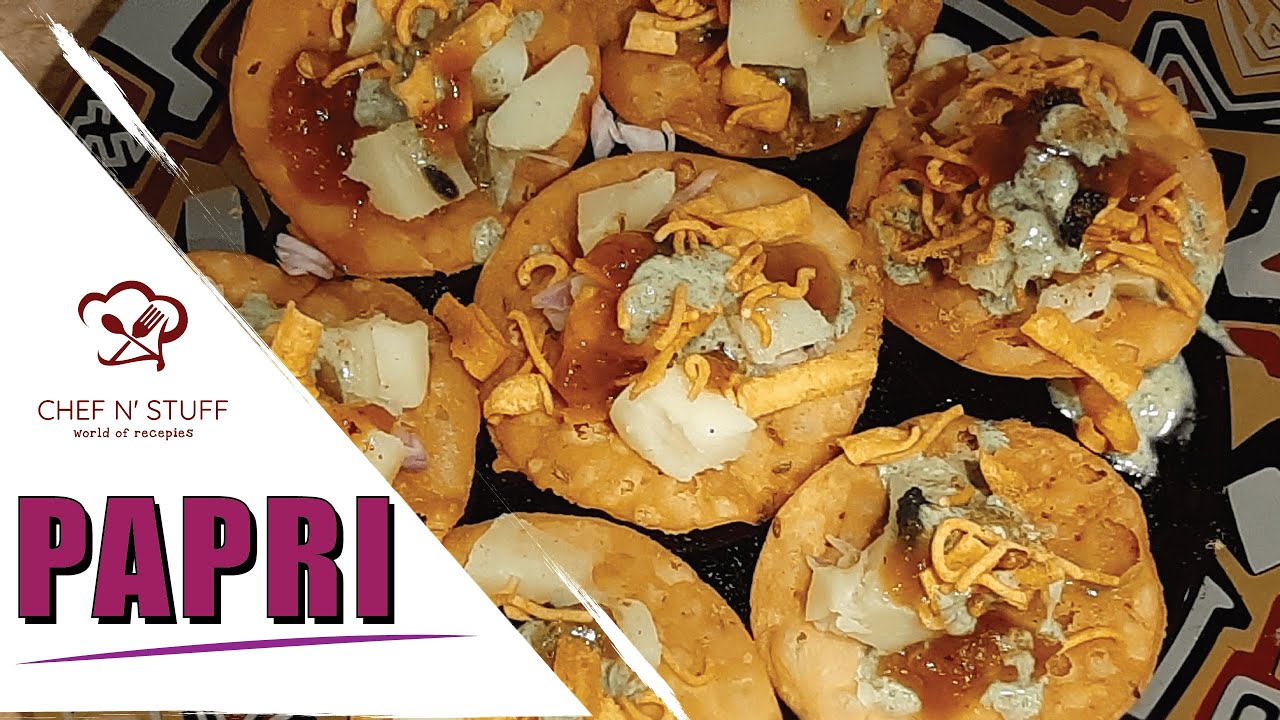 Punjabi Papri Chat (Famous Street Food) - Amazing Recipe by Chef n ...