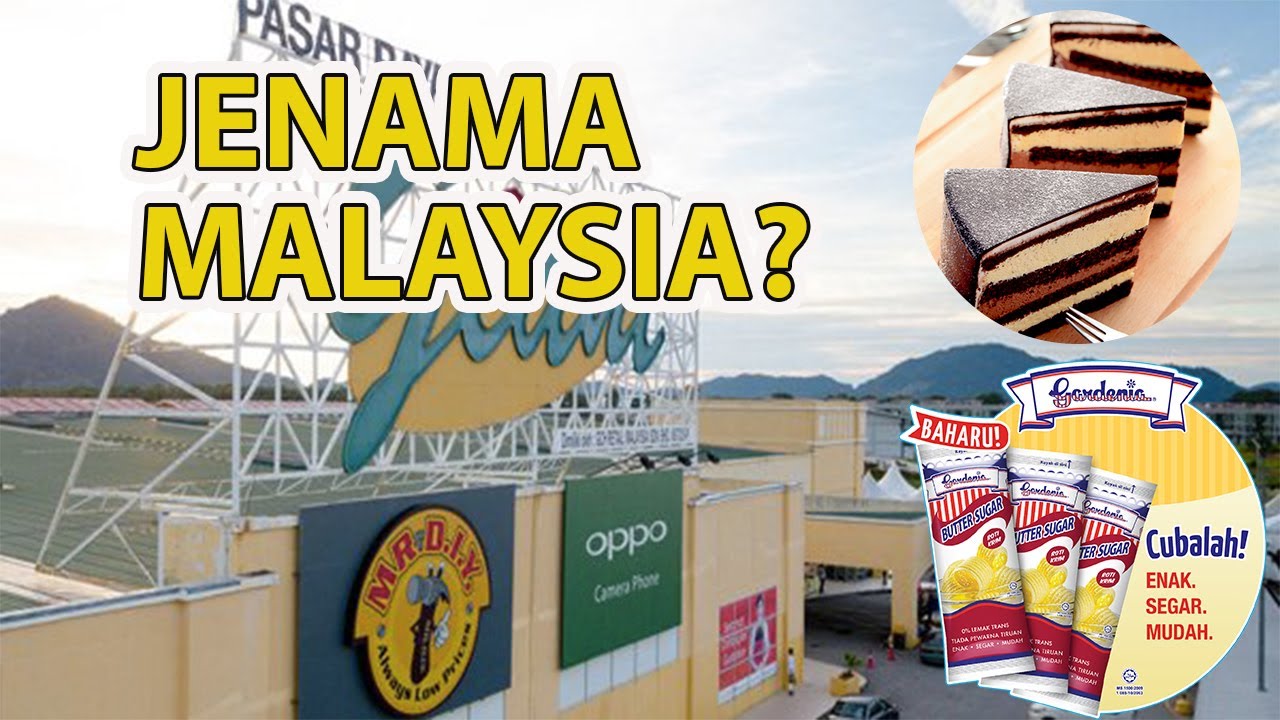 Fakta Menarik | Jenama Malaysia yang disangka Jenama Luar Negara | 5 ...