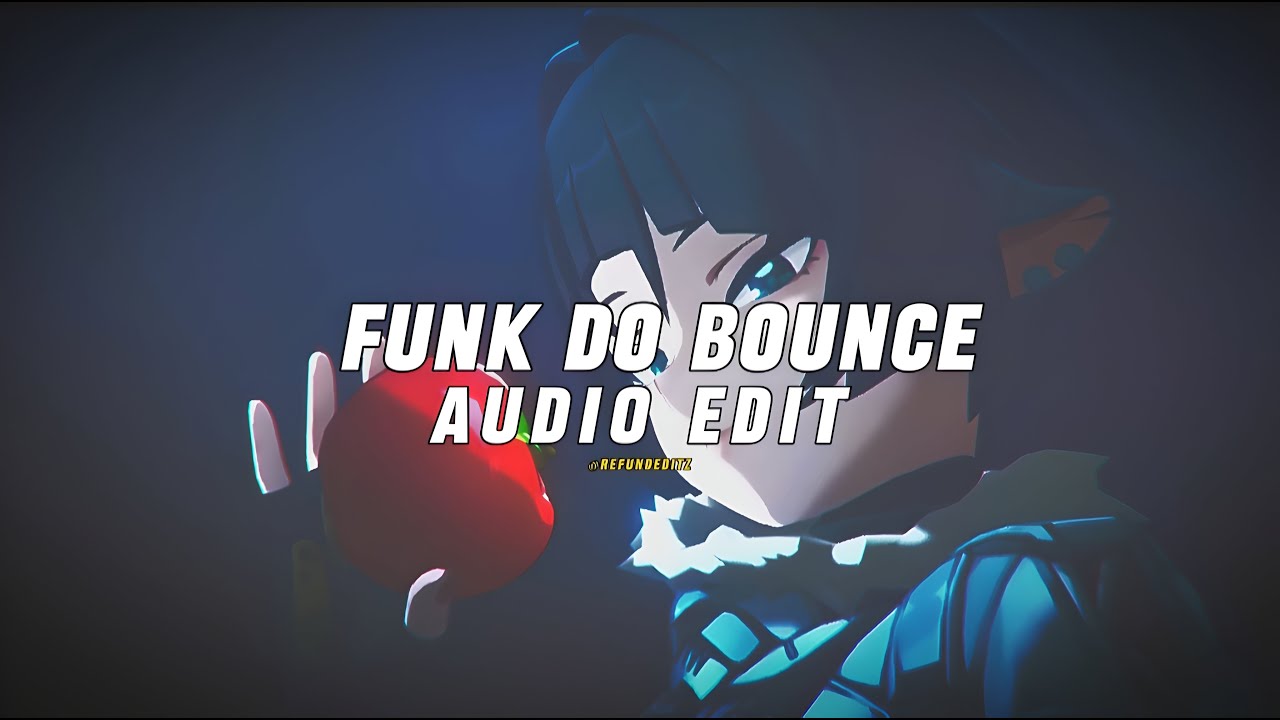 Funk do bounce - Ariis [audio edit] - YouTube