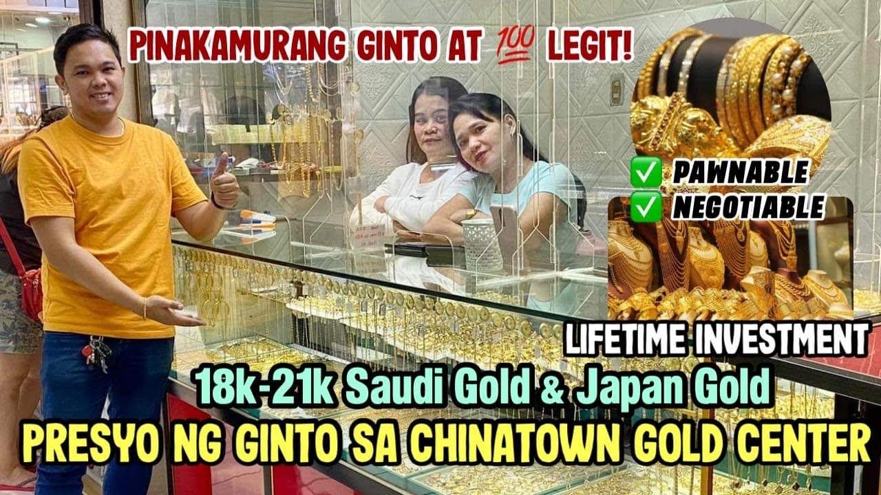2023 PRICELIST NG GOLD SA CHINATOWN GOLD CENTER| Bagsakan ng Ginto 100% ...