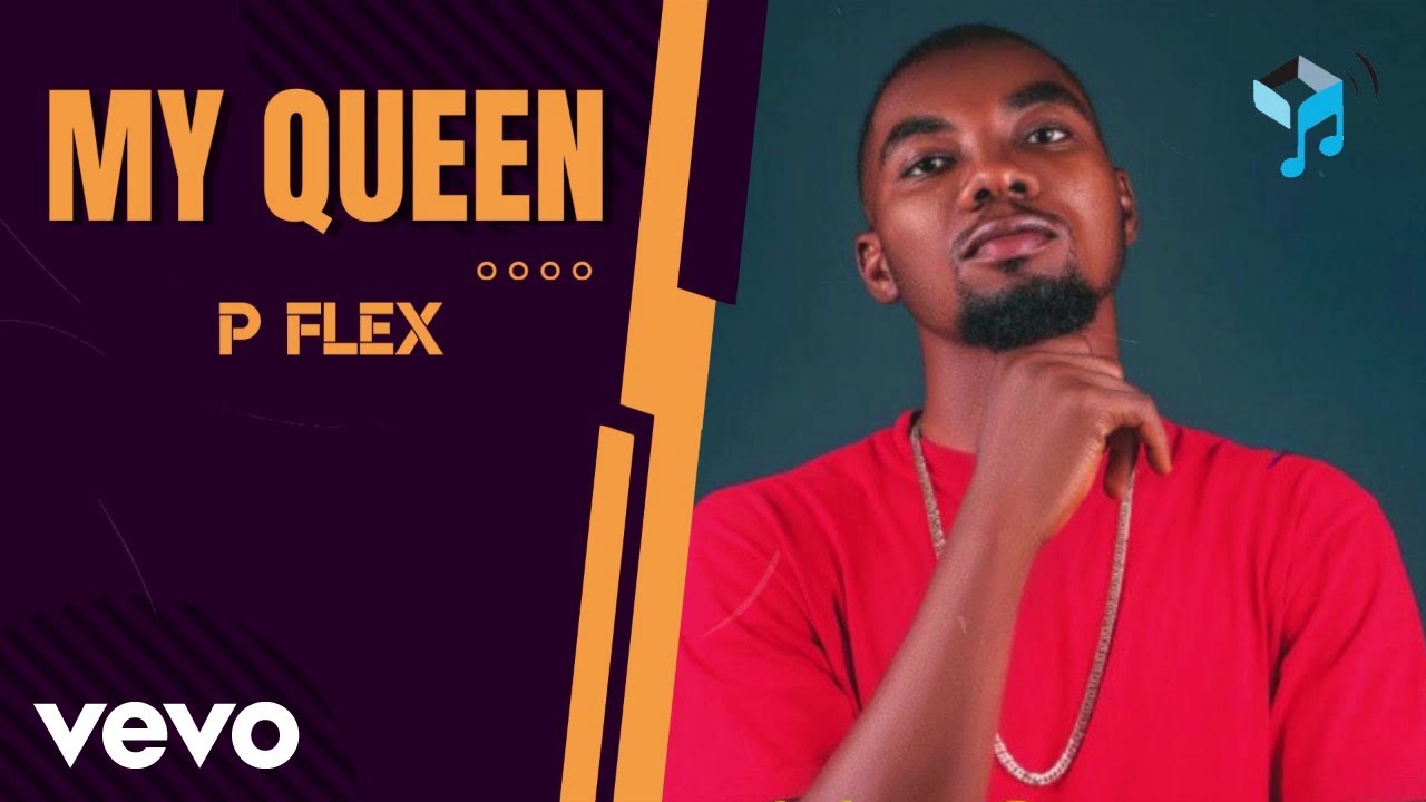 P Flex - My Queen - YouTube Music