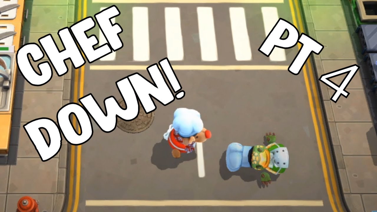 Chef Down!! | Overcooked 2 Part 4 - YouTube