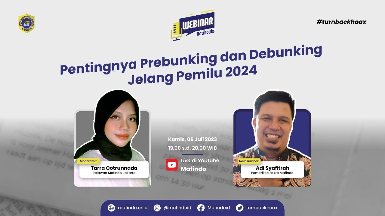 WEBINAR ANTIHOAKS "PENTINGNYA PREBUNKING DAN DEBUNKING JELANG PEMILU ...