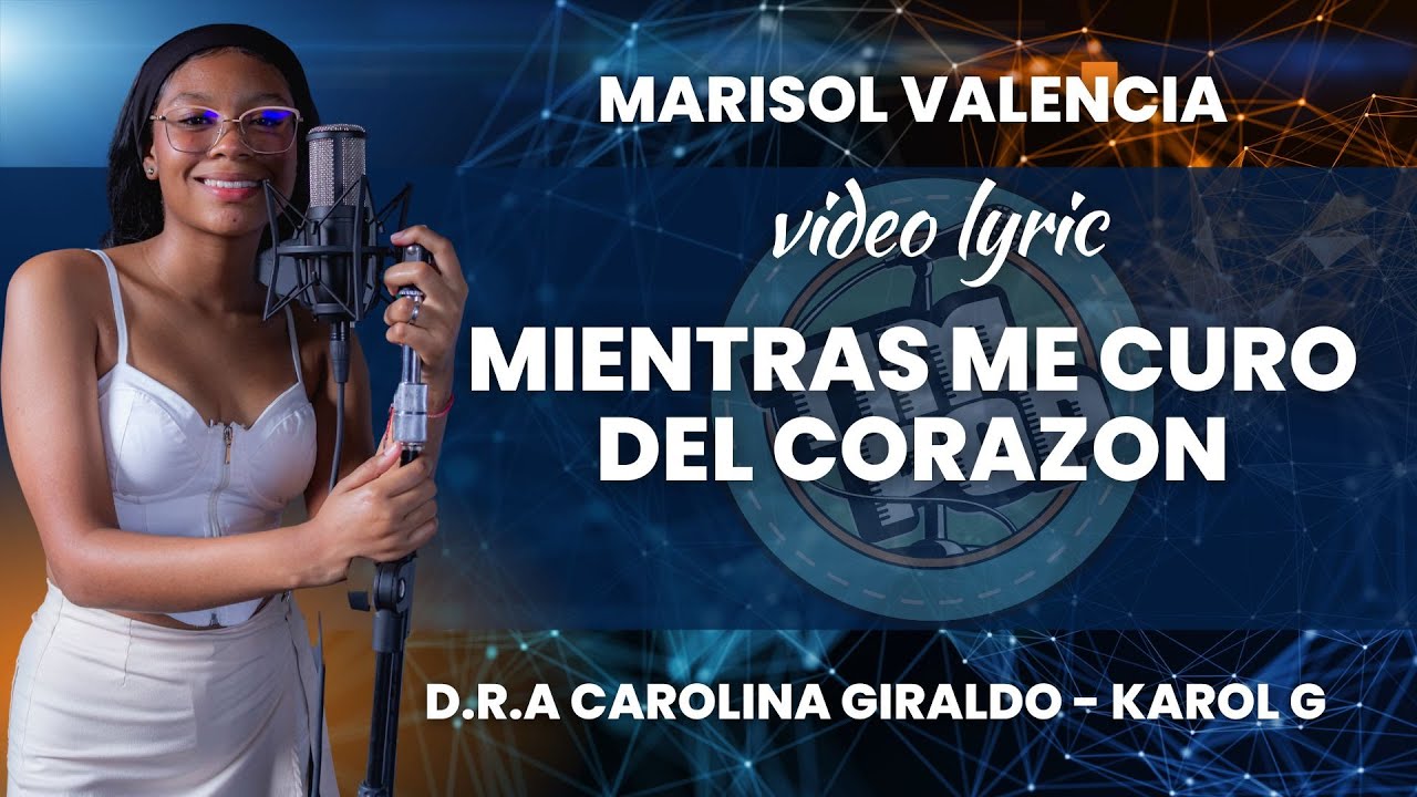 Mientras me curo del corazon video Lyric version salsa - Marisol Valencia Timpop - DRA Karol G ...