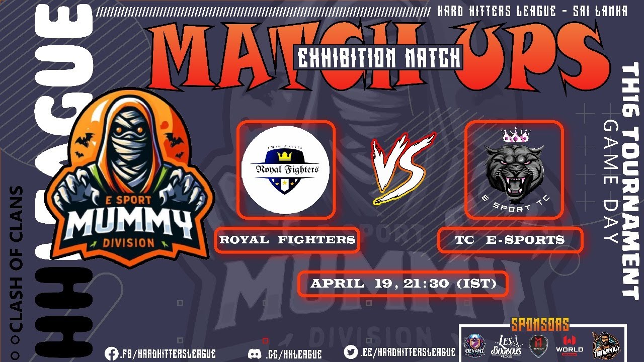 ROYAL FIGHTERS vs TC E SPORTS | Mummy Division - Exhibition Match - YouTube