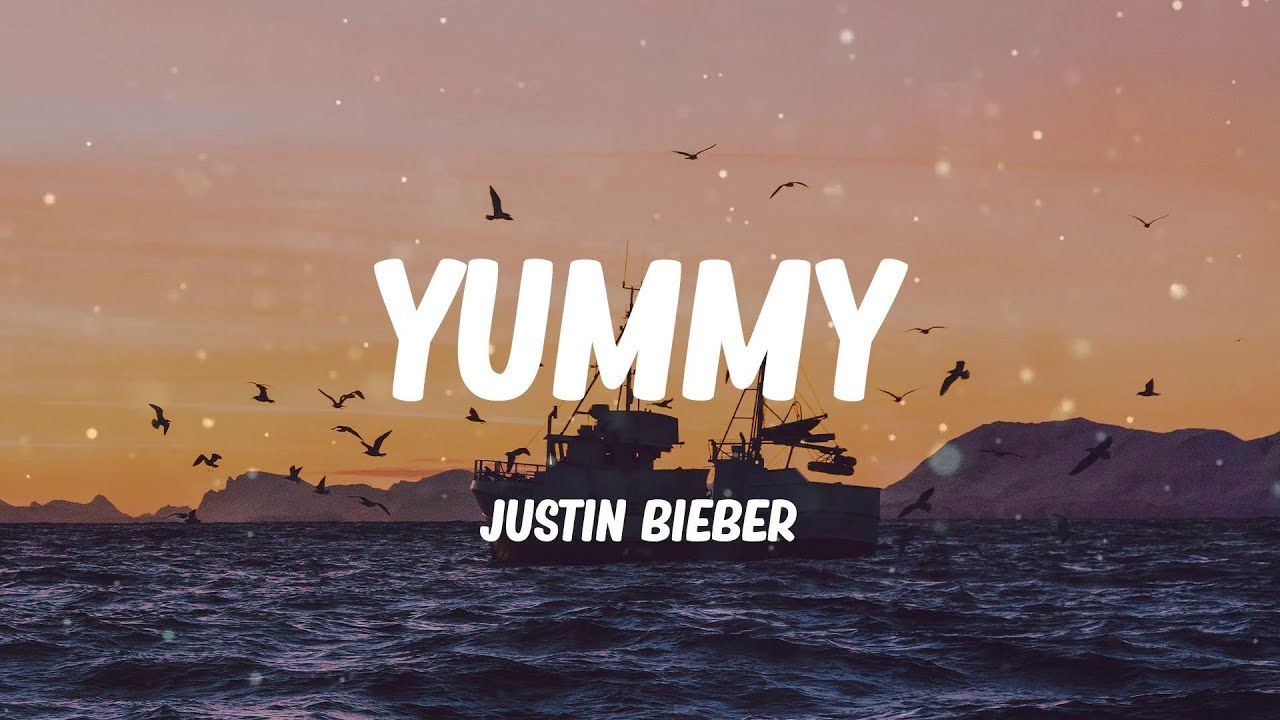 Justin Bieber - Yummy (Lyric video) - YouTube
