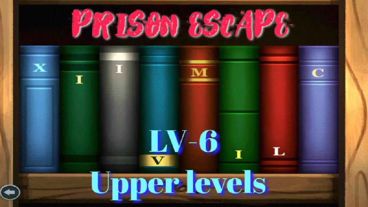 Prison Escape Puzzle Adventure Upper levels | Prison Escape Upper ...