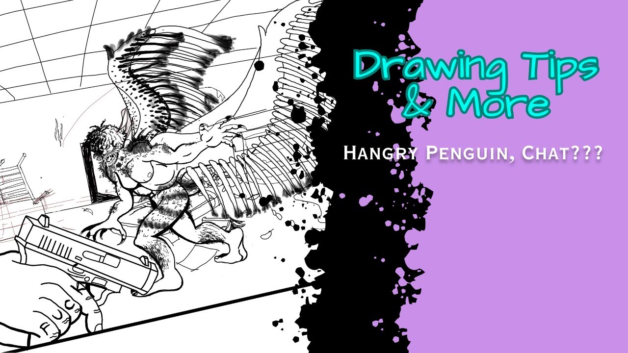 Drawing TIPS & MORE! (Hangry Penguin, CHAT???) - YouTube