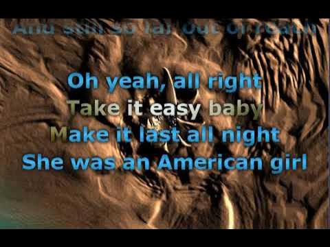 Tom Petty And The Heartbreakers - American Girl (Lyrics) - YouTube